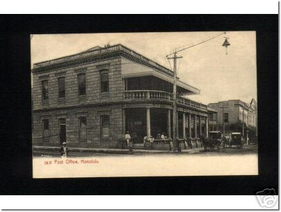 POST OFFICE IN PARADISE - Honolulu Post Office and Postmasters